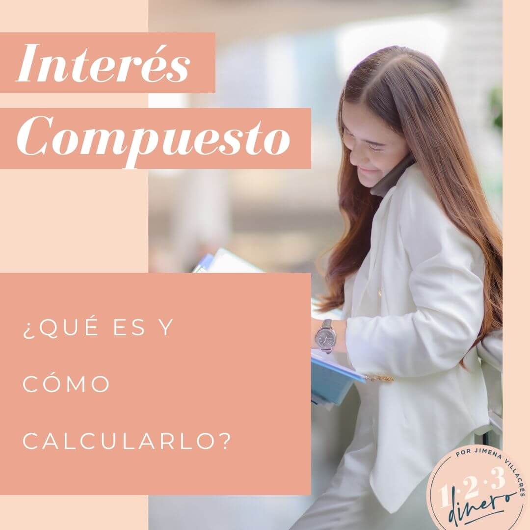 ¿Qué es el interés compuesto y cómo calcularlo?